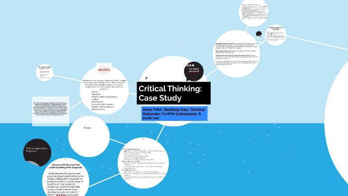 Critical Thinking: Case Study by Cynthia Colmenares on Prezi
