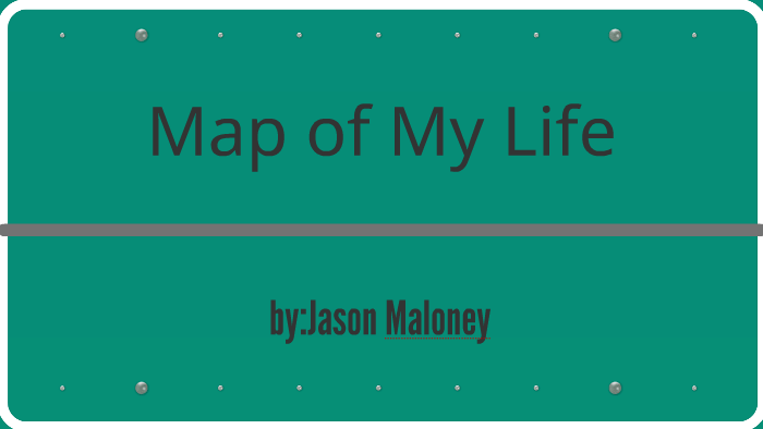 Map of My Life by on Prezi