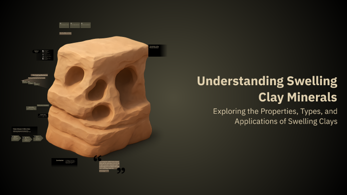 Understanding Swelling Clay Minerals by Gabriela Arias on Prezi
