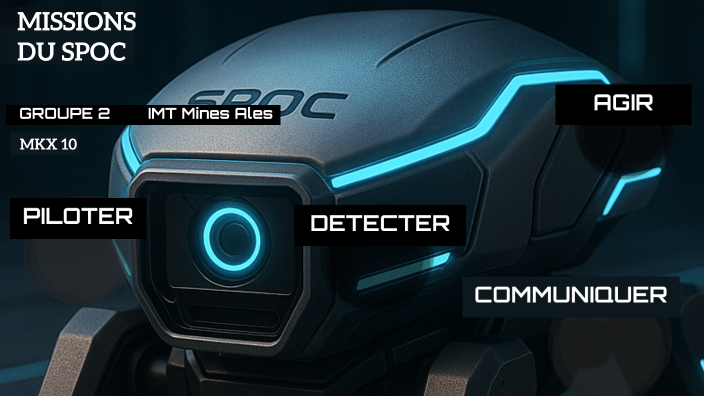 Mission SPOC groupe 2 by Valentin on Prezi
