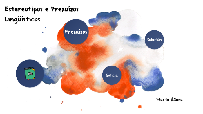 Estereotipos e Prexuizos by Marta Leston on Prezi
