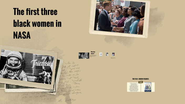 First three black women in NASA by Beatrice Di Fant on Prezi