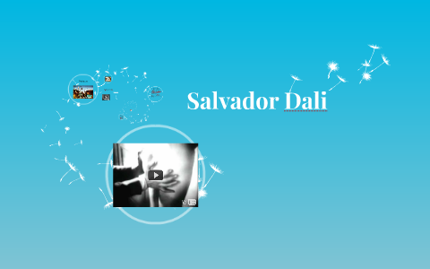 Salvador Dali by Jasmine Pallister on Prezi