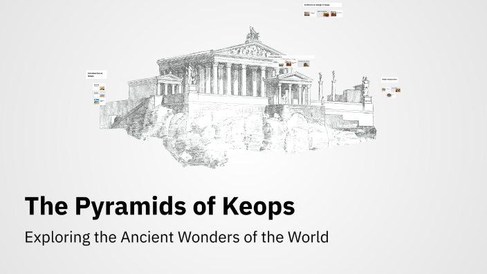 The Pyramids of Keops by mara poenar on Prezi