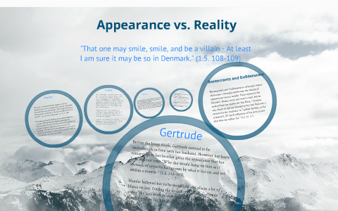 Appearance vs. Reality. by Tom Walton on Prezi