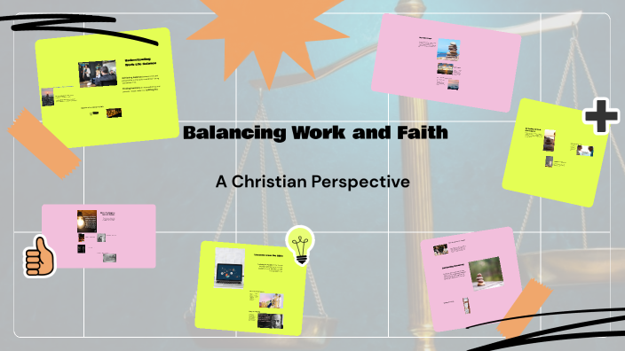 Balancing Work and Faith by Mercy Wabwile on Prezi