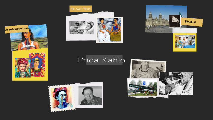Frida Kahlo by Lisa Marie Oberhofer on Prezi