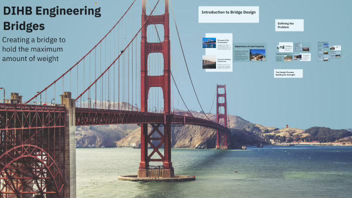 Engineering a Weight-Bearing Bridge by Jacob Stephenson on Prezi