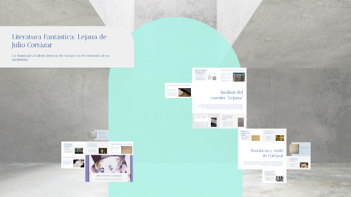 Literatura Fantástica: Lejana de Julio Cortázar by María Pruzzo on Prezi