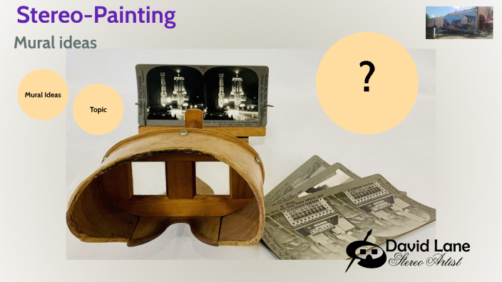 Stereo-Painting II by David Lane on Prezi