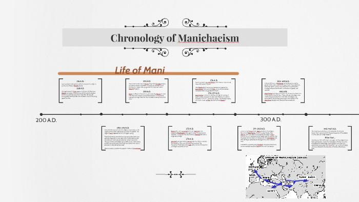 Chronology of Manichaeism by Michael Chan on Prezi