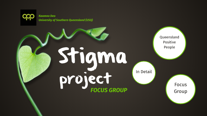 Stigma Project by Kaamna Deo on Prezi
