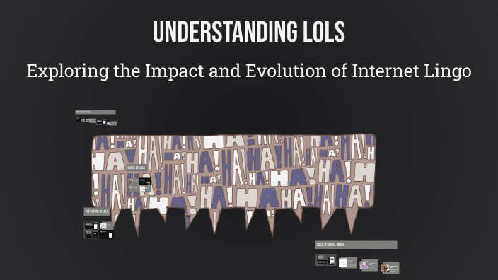 Understanding LOLs by Yannick Smith on Prezi