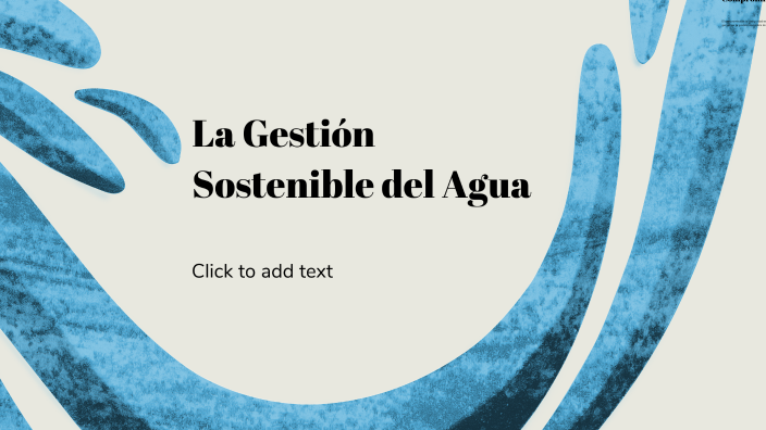 La Gestión Sostenible Del Agua By Raquel Martinez Paulano On Prezi