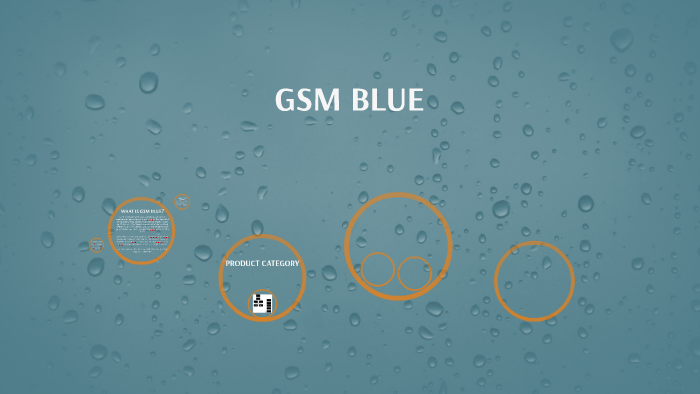 GSM BLUE by Maricon Betonio on Prezi