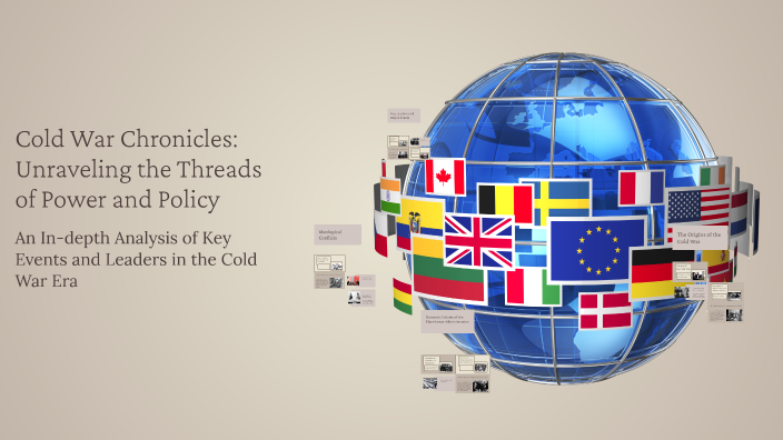Cold War Chronicles: Unraveling the Threads of Power and Policy by ...