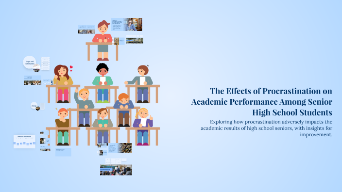 The Effects of Procrastination on Academic Performance Among Senior ...