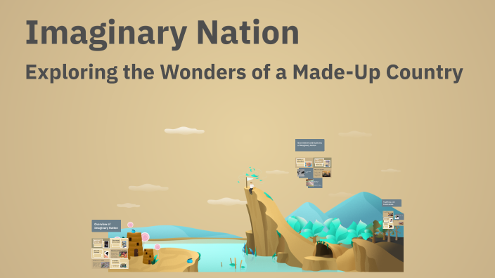 Imaginary Nation by mishaal khan on Prezi