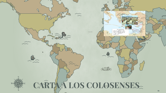 CARTA A LOS COLOSENSES by on Prezi