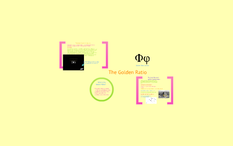 The Golden Ratio by Danielle Hegarty on Prezi