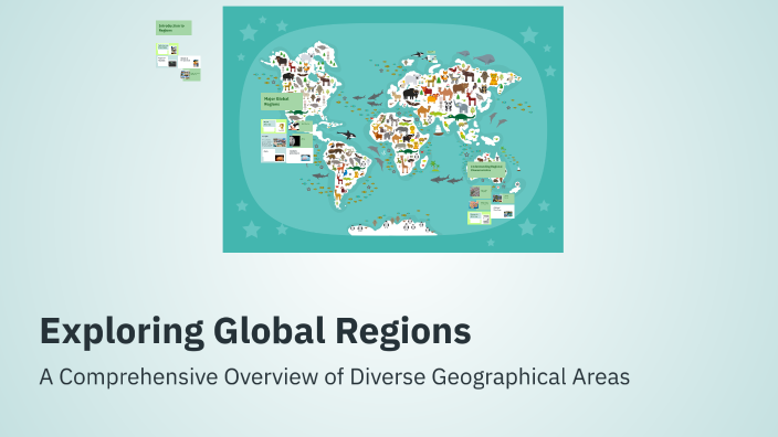 Exploring Global Regions by Martyna K on Prezi