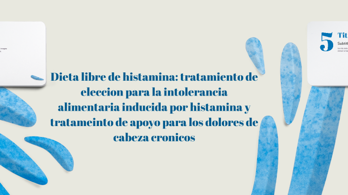 Histaminosis No Alérgica By Pilar Montechi On Prezi