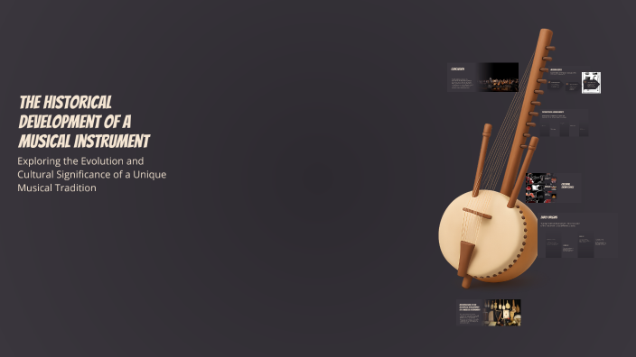 The Historical Development of a Musical Instrument by Mustafa Çakır on ...