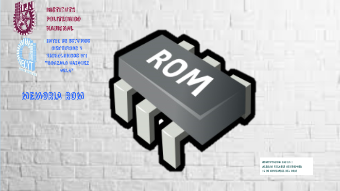 MEMORIA ROM by Cristopher Aleman Fuentes on Prezi