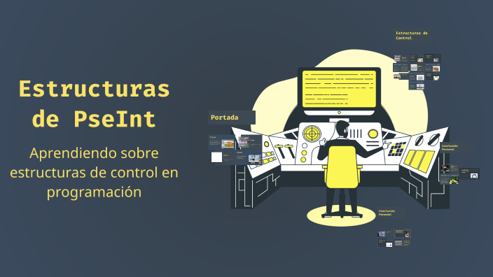 Estructuras de PseInt by MATEO ALEJANDRO ESCOBAR LÓPEZ on Prezi