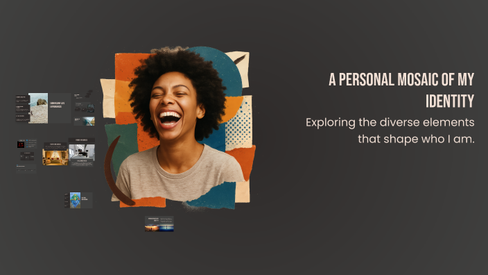 A Personal Mosaic of My Identity by Freya Craven on Prezi