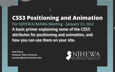 CSS3 Positioning and Animation by Matt Pierce on Prezi