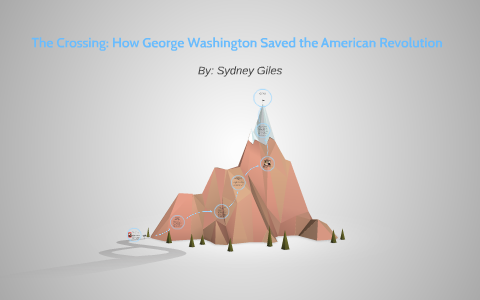The Crossing: How George Washington Saved the American Revolution by ...