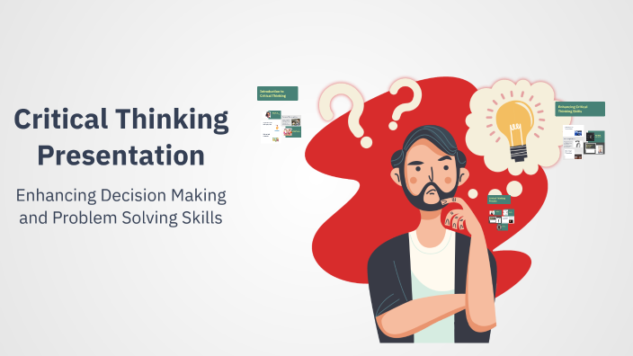Critical Thinking Presentation by Անի Սարիբեկյան on Prezi