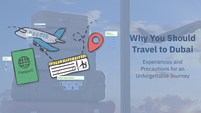 Why You Should Travel to Dubai by jenni arias on Prezi