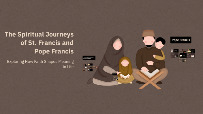 The Spiritual Journeys of St. Francis and Pope Francis by CAMERON PATON ...
