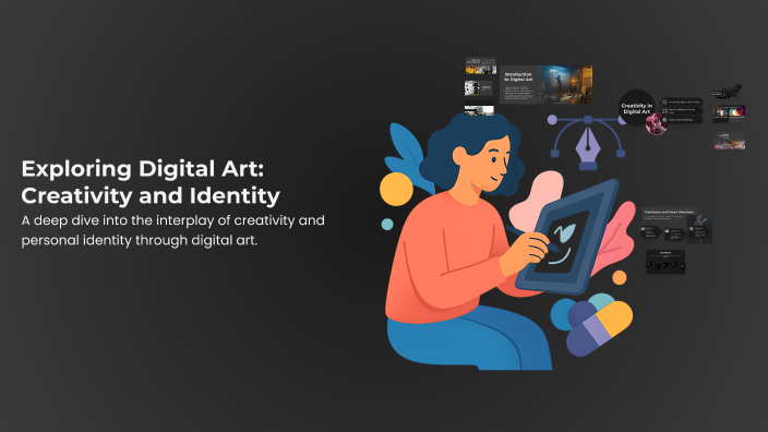 Exploring Digital Art: Creativity and Identity by Jasmine Gebeily on Prezi