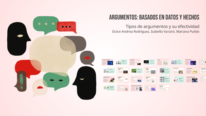 Argumentos: Basados en datos y hechos / de mayoría, de utilidad, ético ...