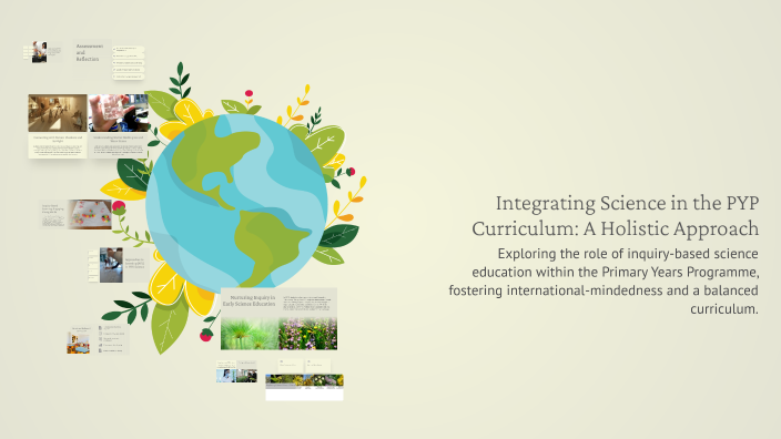 Integrating Science in the PYP Curriculum: A Holistic Approach by ...