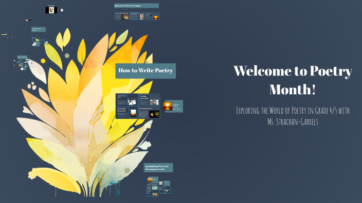 Welcome to Poetry Month! by Megan Alanna Strachan on Prezi