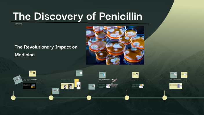 The Discovery of Penicillin by Gabriel Correa on Prezi