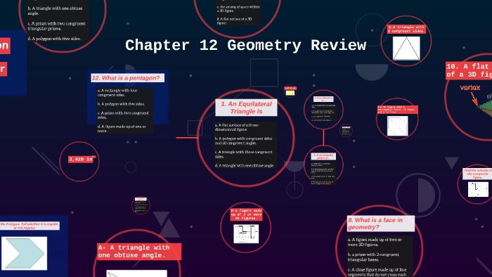 Chapter 12 Geometry Review by Andrea Hadley on Prezi