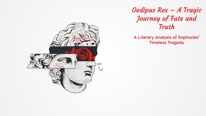 Oedipus Rex – A Tragic Journey of Fate and Truth by David Restituyo on ...