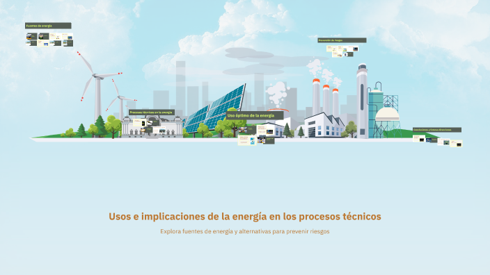 Usos e implicaciones de la energía en los procesos técnicos by Roberto ...