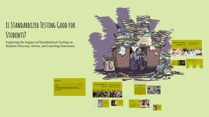 Is Standardized Testing Good for Students? by adit singh on Prezi