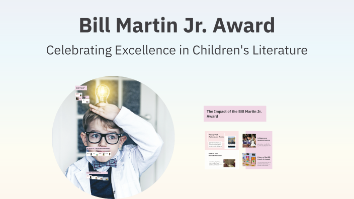 Bill Martin Jr. Award by Caitlyn Mecke on Prezi