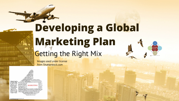 Developing a Global Marketing Plan by Giacomo Scorcia on Prezi