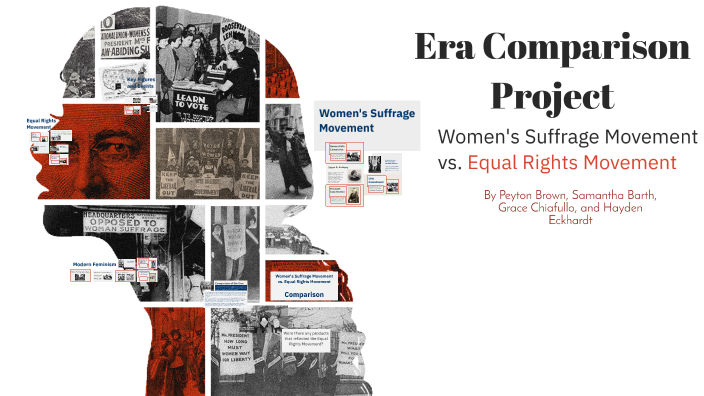 Era Comparison Project - Women's Suffrage Movement vs. Equal Rights ...