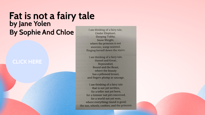 Fat is not a fairy tale by Sophie Dickinson on Prezi