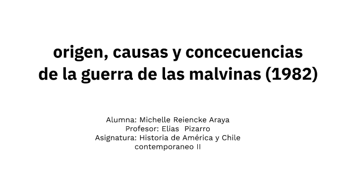 origen, causas y concecuencias de la guerra de las malvinas (1982) by ...