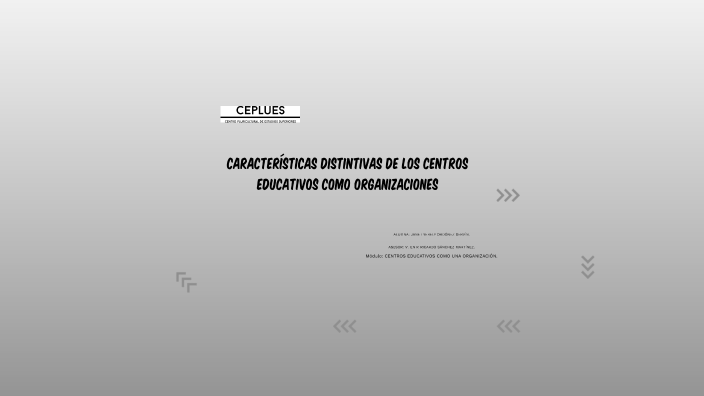 Características distintivas de los centros educativos by Janet Ordóñez ...